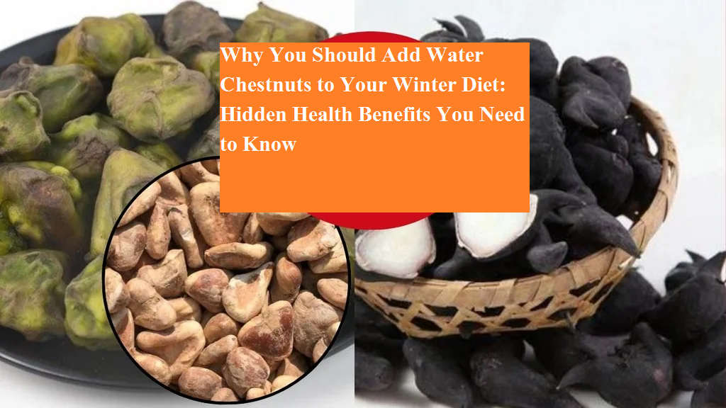 Benefits of water chestnuts: Know how eating water chestnuts daily in ...